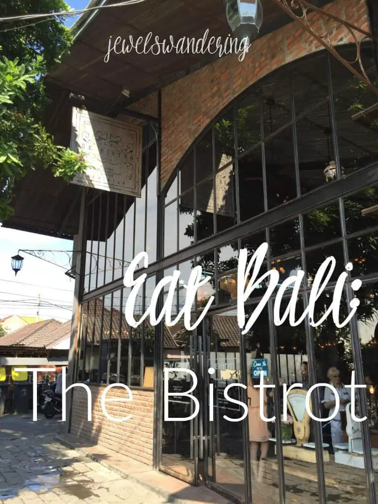 Eat Bali: The Bistrot